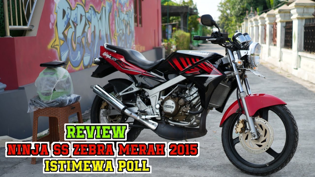 NINJA SS ZEBRA MERAH 2015 KONDISI ISTIMEWA READY UNTUKMU BOSKU - YouTube