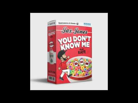 You Don't Know Me- Jax Jones ft RAYE (Audio Oficial)