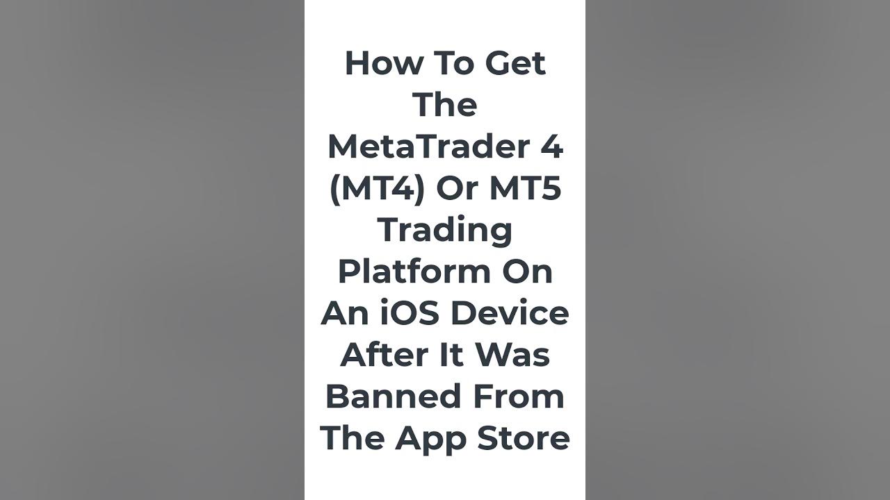 2 Ways To Get MT4 or MT5 On An iOS/iPhone Device After It Was Banned From The App Store. - YouTube