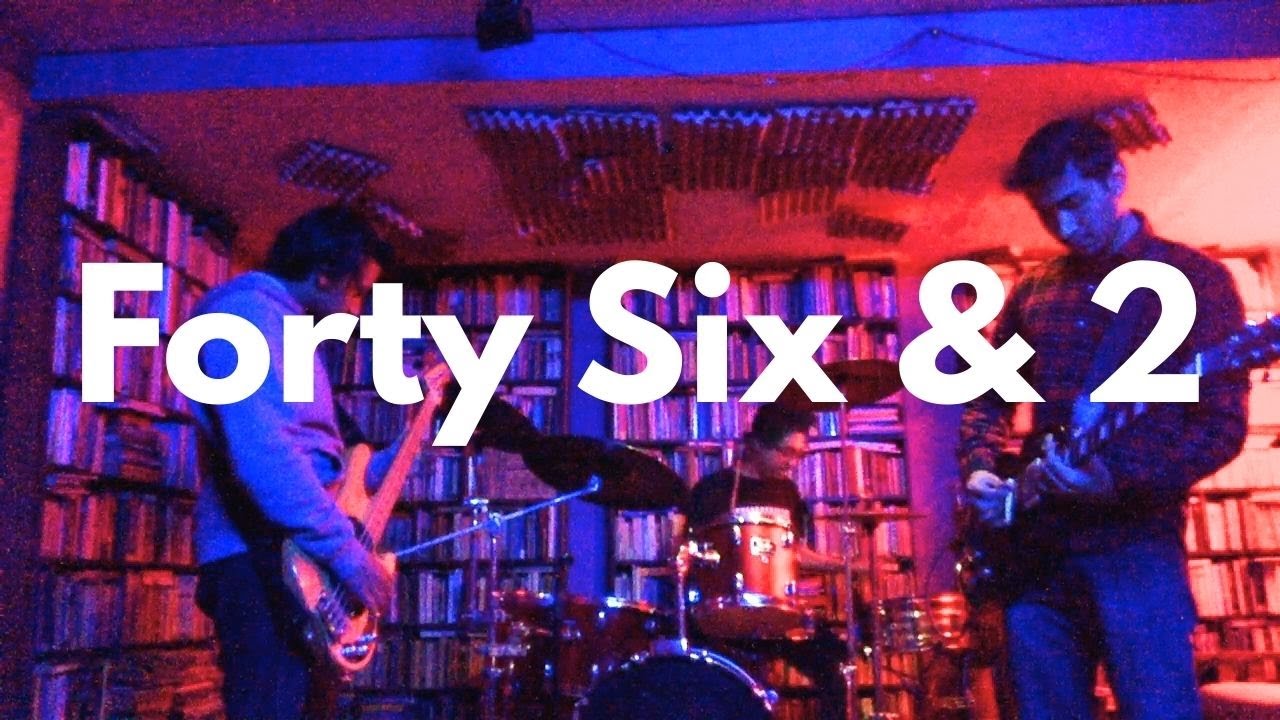 Forty Six & 2 — Tool (Cover) | Rehearsal Video - YouTube