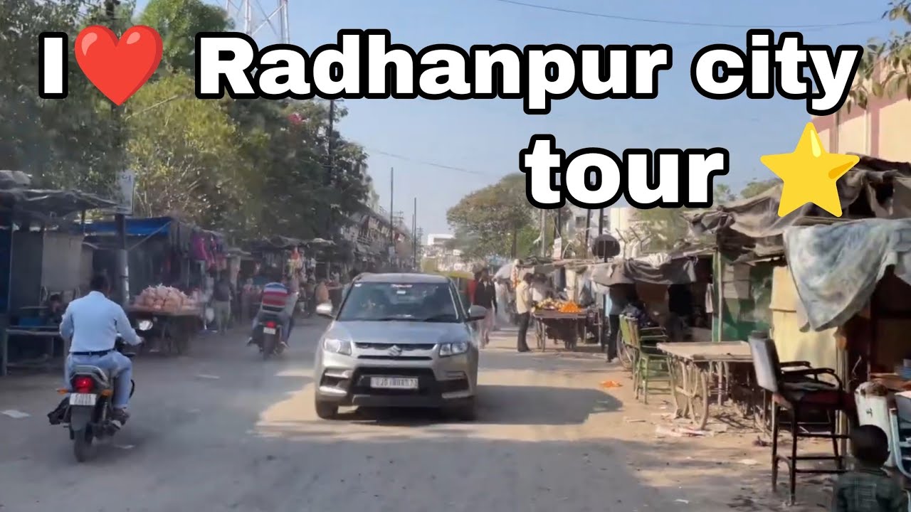 Radhanpur : radhanpur city tour | khohli nataji nu mandir Radhanpur ...