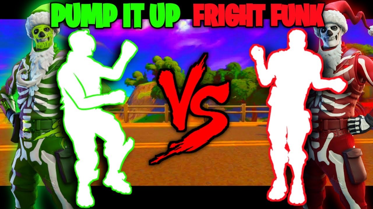 FORTNITE PUMP IT UP VS FRIGHT FUNK EMOTE - YouTube
