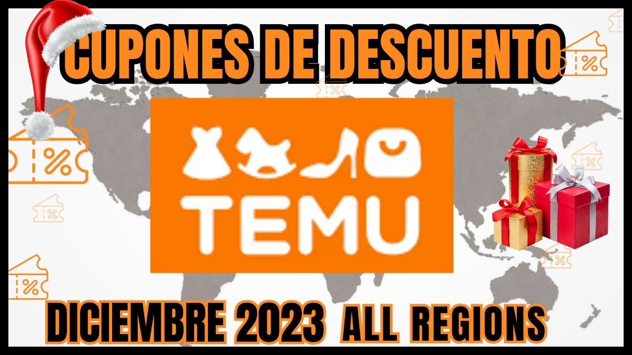 Ofertas y Cupones de Descuento TEMU Diciembre 2023 - Cupón Temu - Promo ...