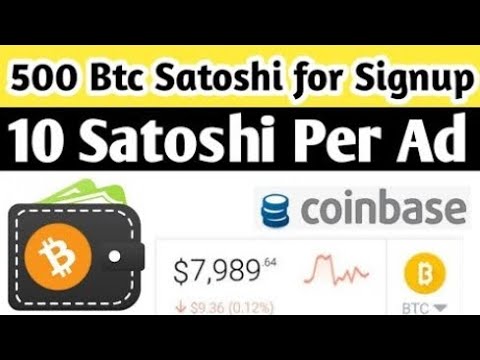 500 btc Satoshi Signup Bonus|| Per Ad 10 Satoshi|| Watch ads and earn Bitcoin Satoshi ...