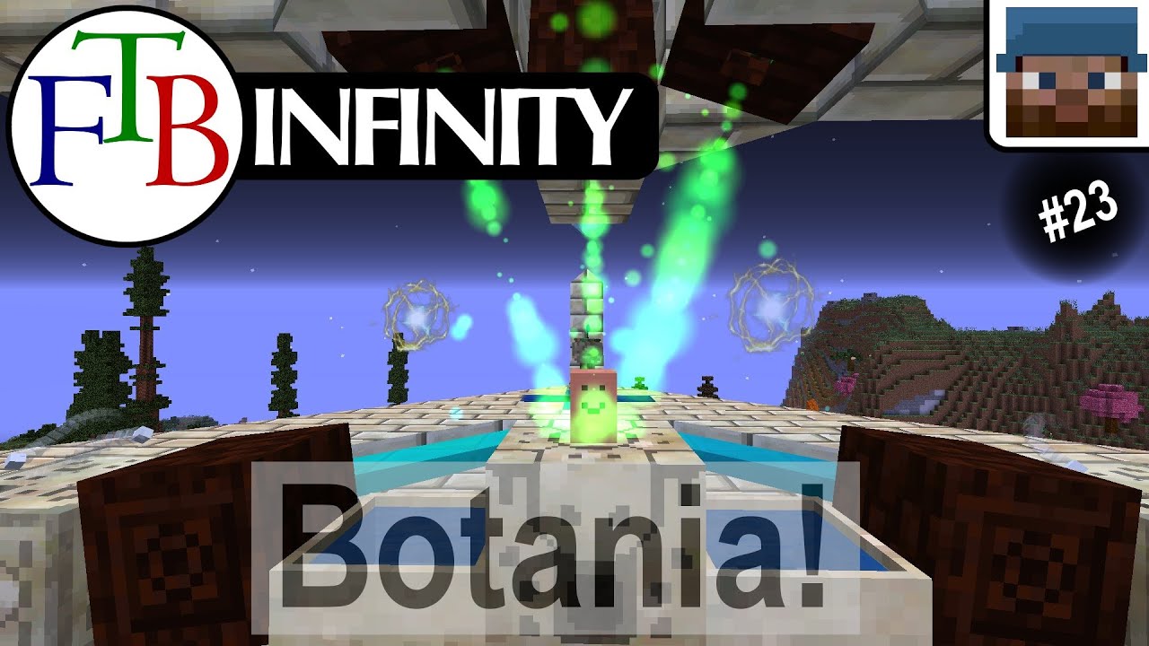 Minecraft FTB Infinity 23 - Botania! - YouTube