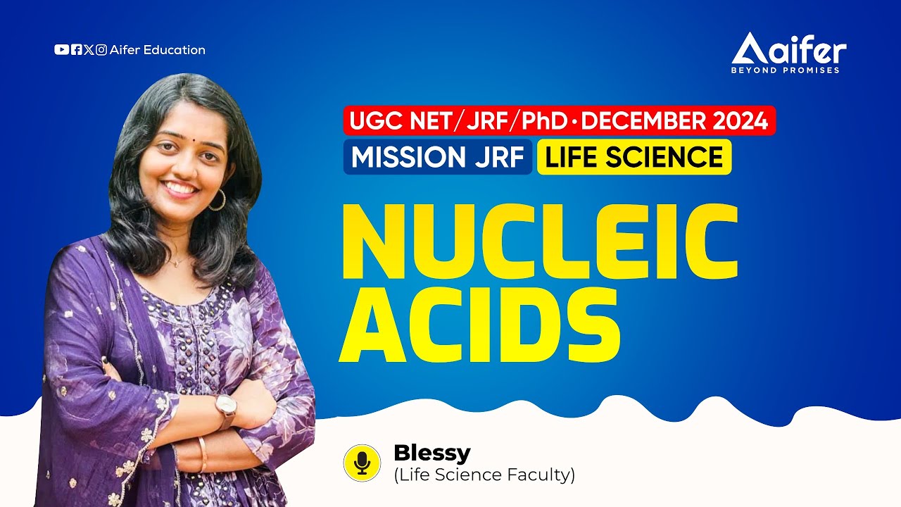 Nucleic Acids | Mission JRF Life Science | CSIR UGC NET / JRF / PhD ...