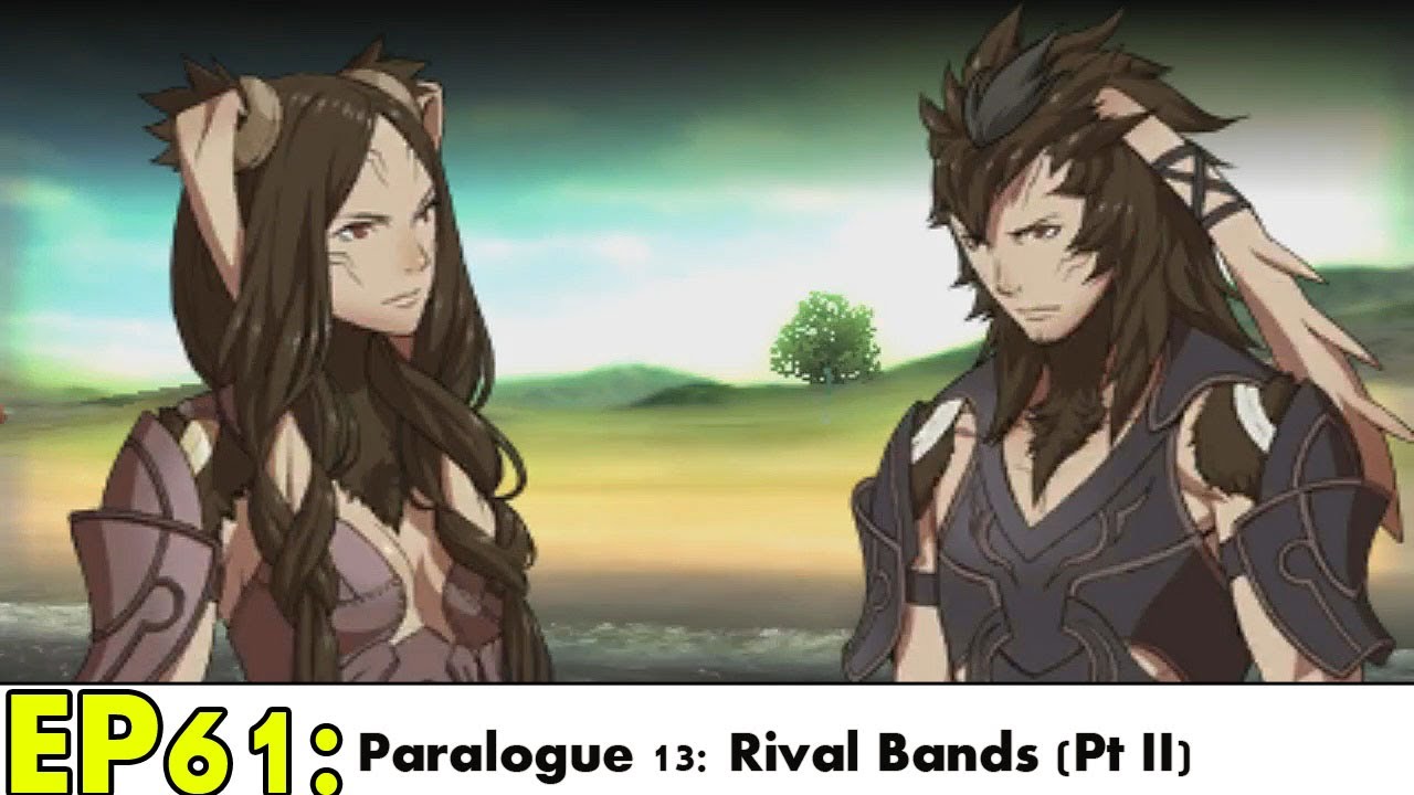 Fire Emblem Awakening Playthrough Ep 61: Hope of The Taguel -Rival ...