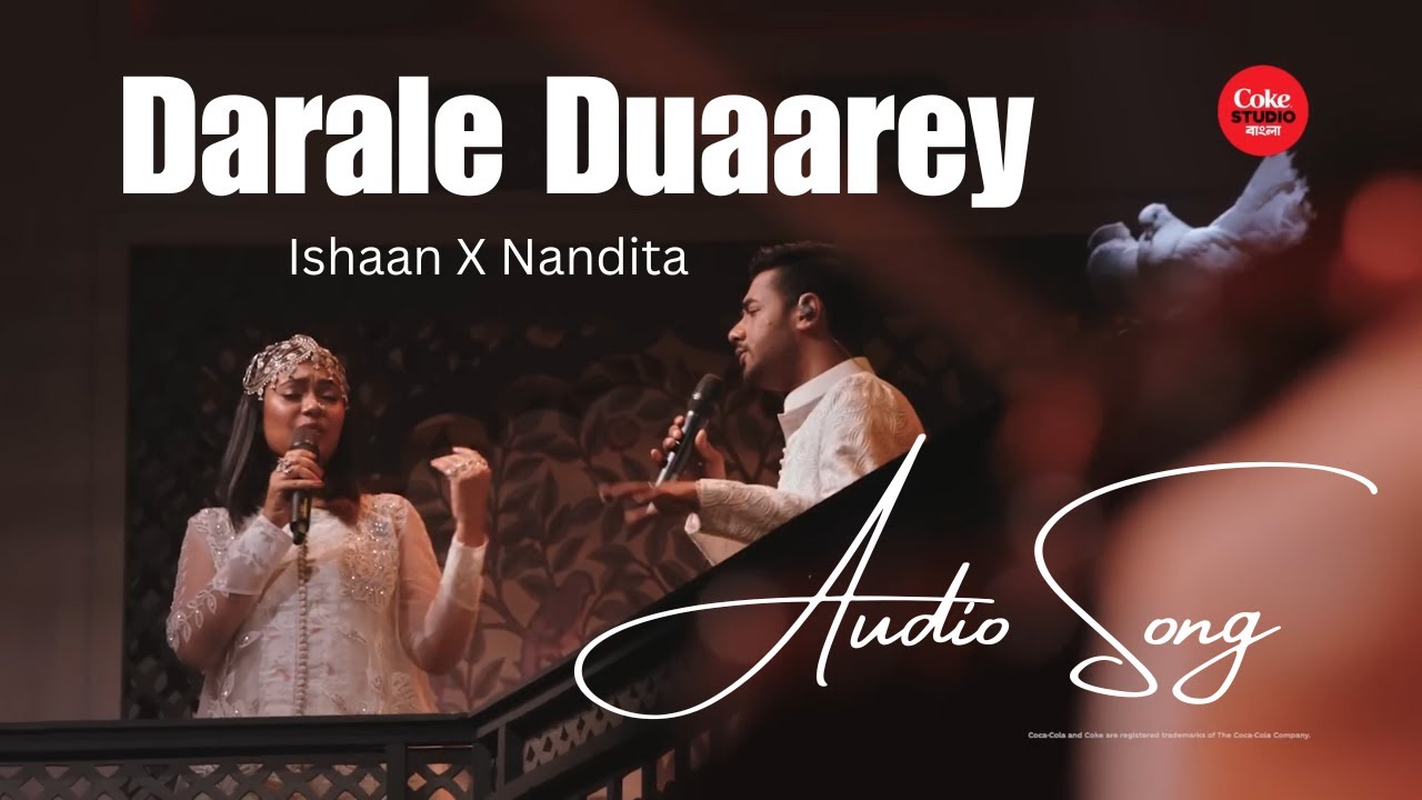 Darale Duaarey | Audio song | Coke Studio Bangla | Season 2 | Ishaan X ...