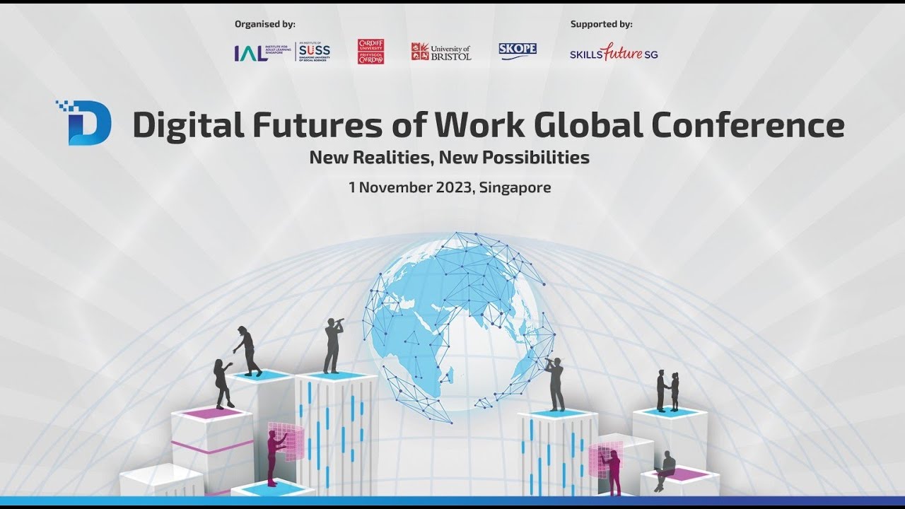 Digital Futures of Work Global Conference - Part 1 - YouTube