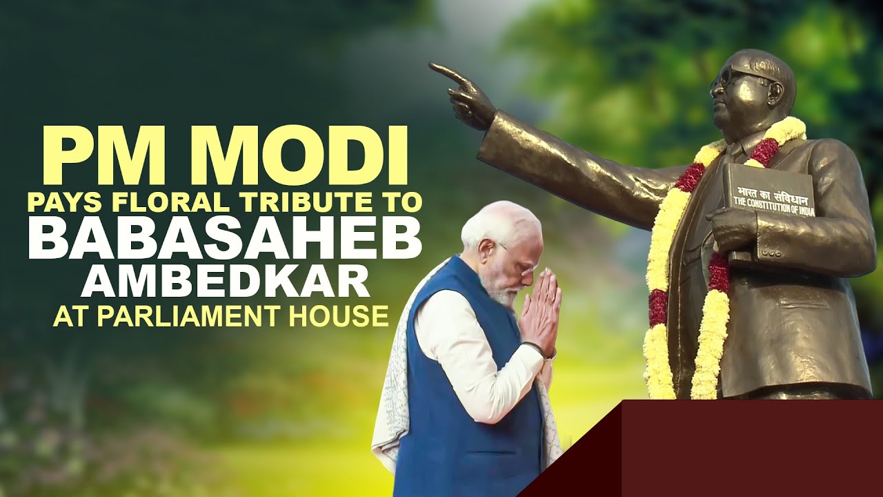 LIVE: PM Modi pays floral tribute to Babasaheb Ambedkar on his ...