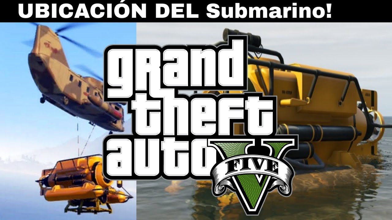 GTA 5 - Como conseguir el submarino|modo historia |Grand theft auto ...