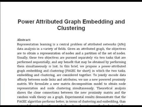Power Attributed Graph Embedding and Clustering - YouTube