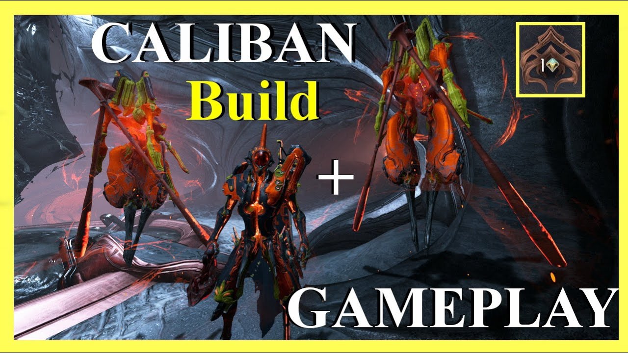 Warframe CALIBAN Gameplay and Full support Build - YouTube