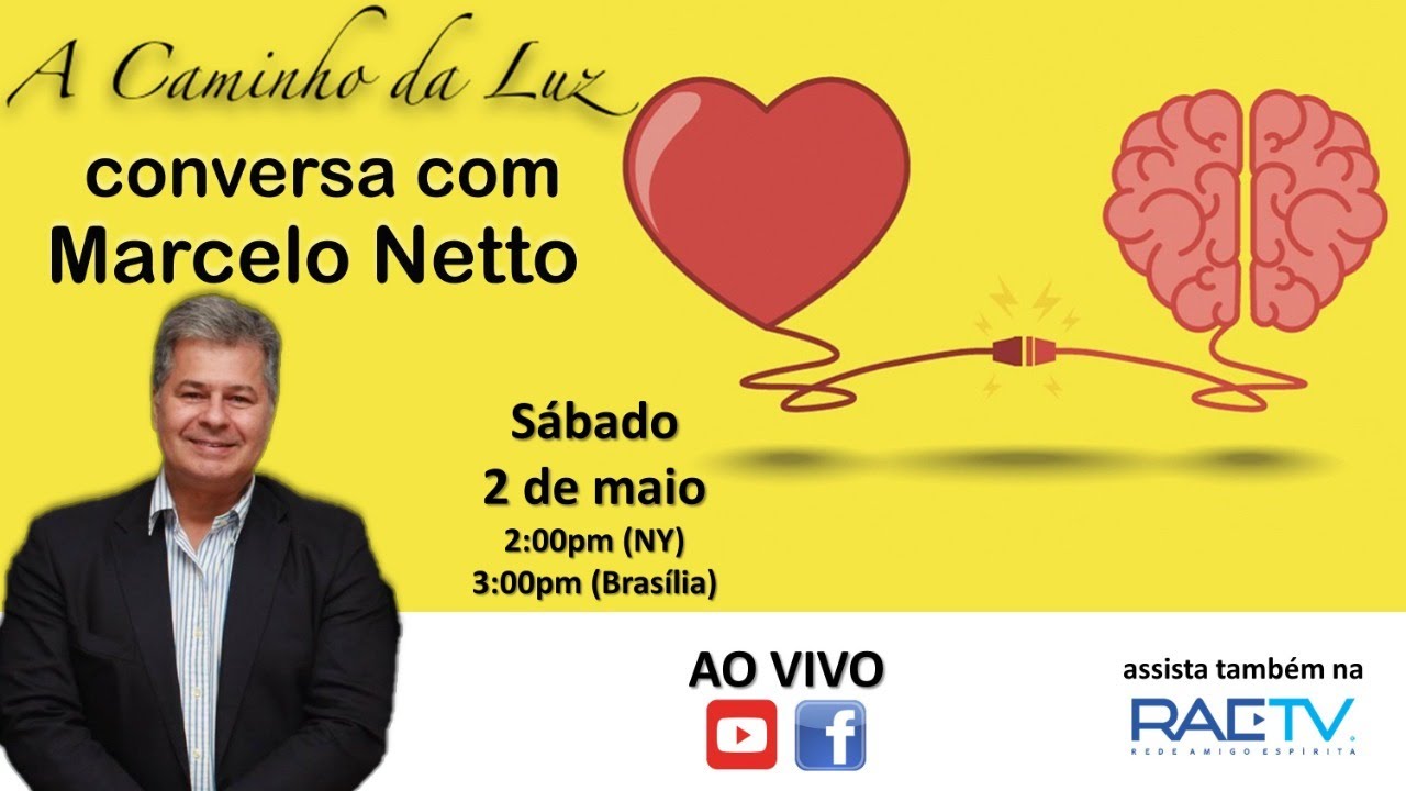 A Caminho da Luz Conversa com Marcelo Netto - YouTube