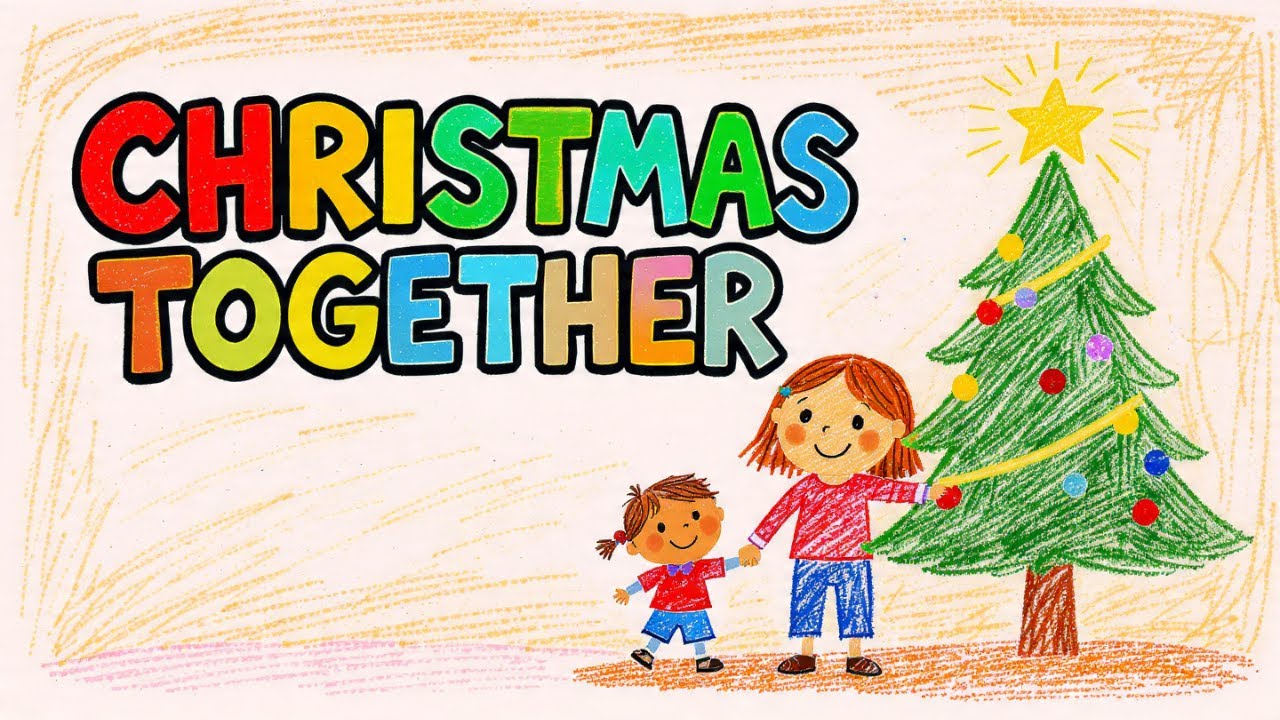 Christmas Together – The Heartwarming Holiday Song You Need This Year ...
