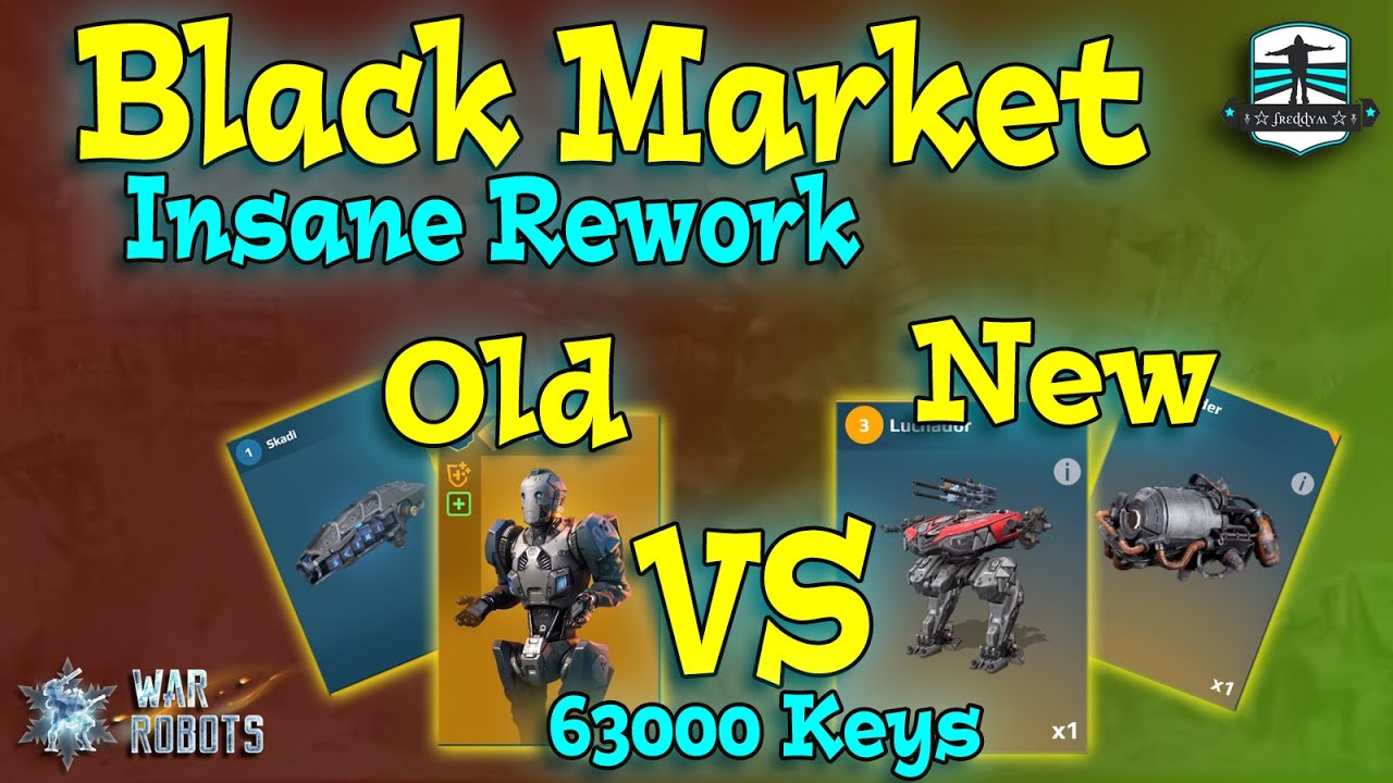 INSANE REWORKED BLACK MARKET - War Robots 63000 Keys Opening [WR] - YouTube
