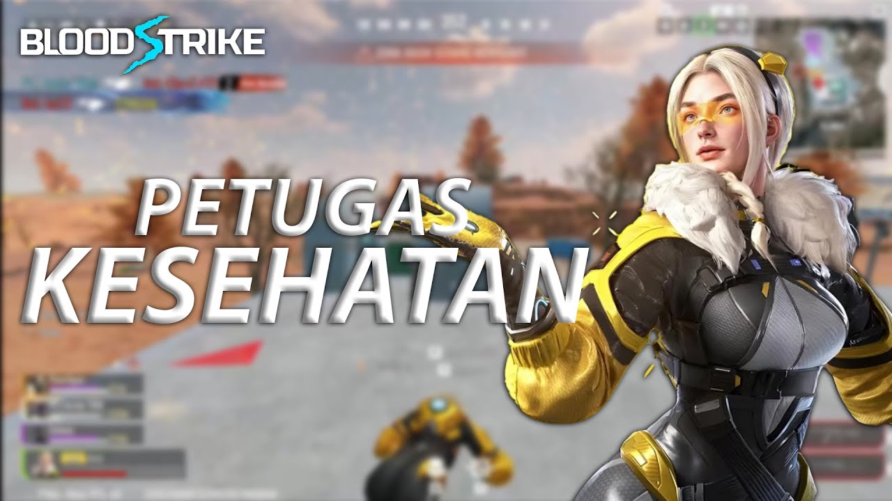 PETUGAS KESEHATAN, ANTARA NGE-HEAL DAN DI-HEAL 😂 - BLOOD STRIKE ...