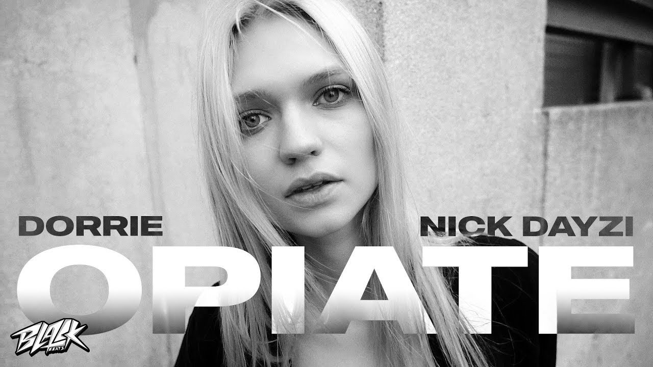 DORRIE, NICK DAYZI - Opiate (Премьера, 2022) - YouTube