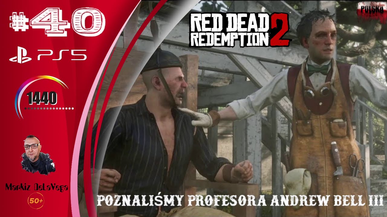 Red Dead Redemption 2 #-==40 Poznaliśmy Profesora Andrew Bell III ...