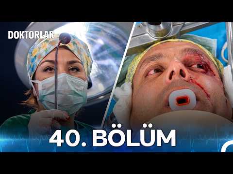 Doktorlar 40. Bölüm (Yenilenmiş Görüntü)