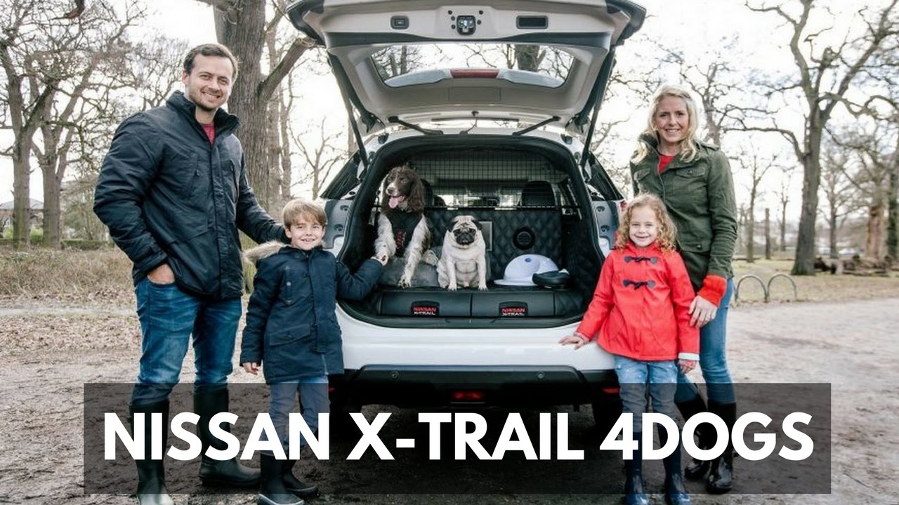 [Nice Cars] Nissan X-Trail 4Dogs concept | Car For Family - YouTube