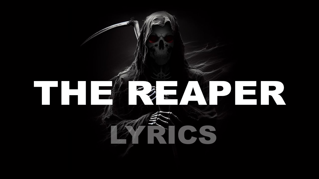 The Reaper ( Official Lyric Video ) - YouTube