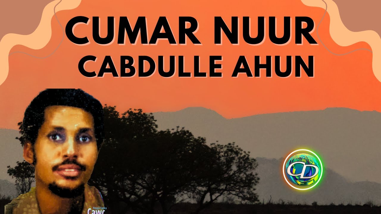 Cumar Nuur Cabdalla | Heesta Naagaha Ma Guursado | Kaban - YouTube