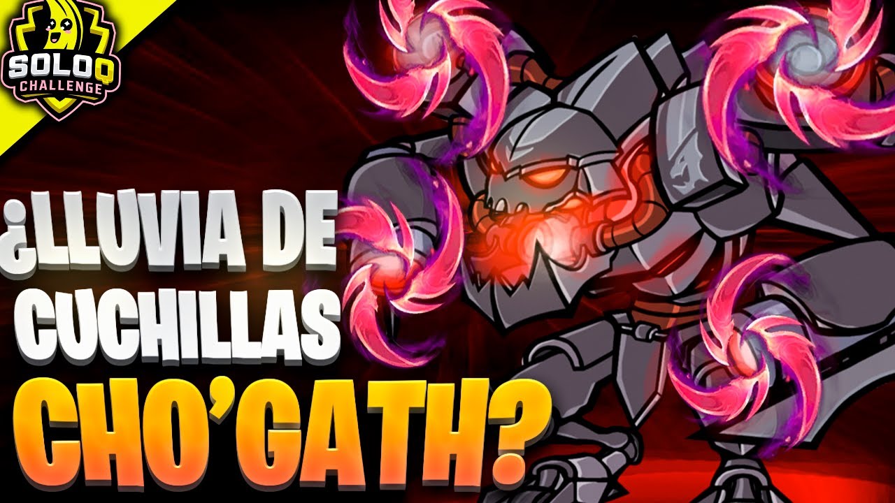 ¡Ese CHO'GATH nos hace PASARLO FATAL! 😰 TRYHARDEO TOTAL - SoloQ ...