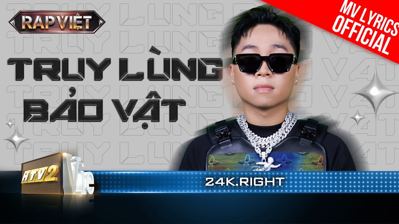 Truy Lùng Bảo Vật - 24k.Right ft. Sofia - Team B Ray | Rap Việt 2023 ...