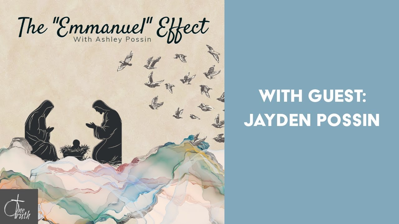 The "Emmanuel" Effect- With Guest: Jayden Possin - YouTube