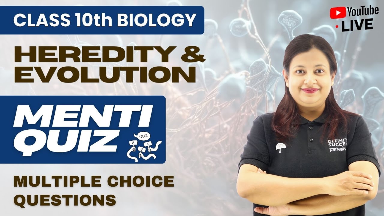 ️ Menti Quiz - Heredity and Evolution - Multiple Choice Questions ...
