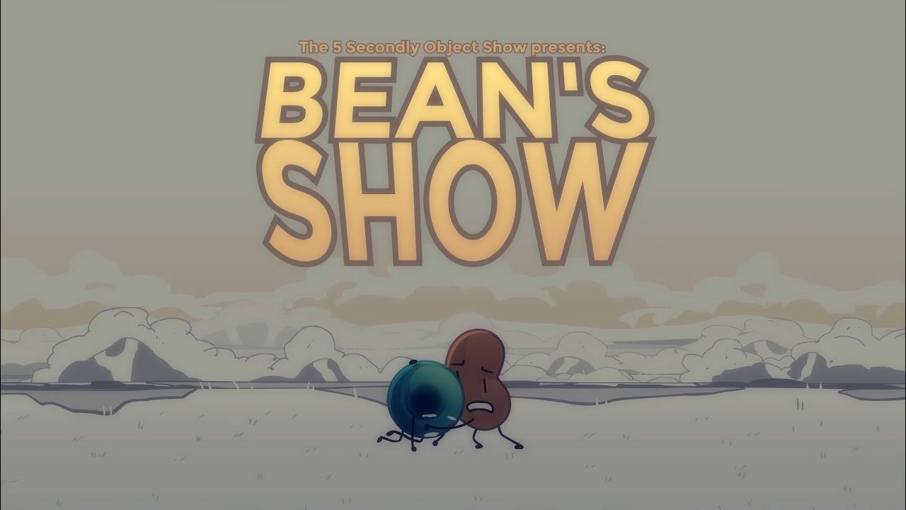 Intro - 5 Secondly Object Show: Bean's Show - YouTube