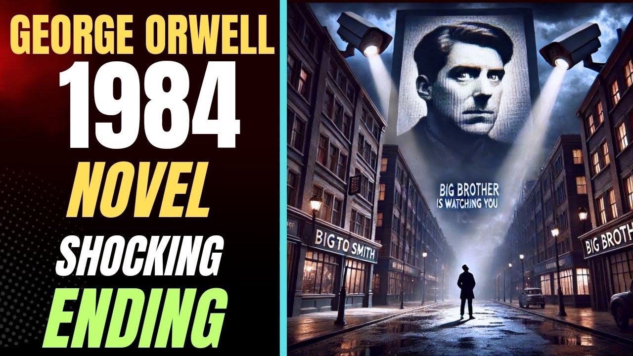 Why Orwell’s 1984 Is More Relevant Today Than Ever - YouTube