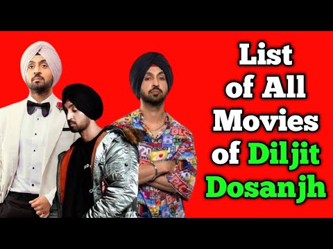 Diljit Dosanjh All Movies List || All Hindi & Punjabi Movies List ...