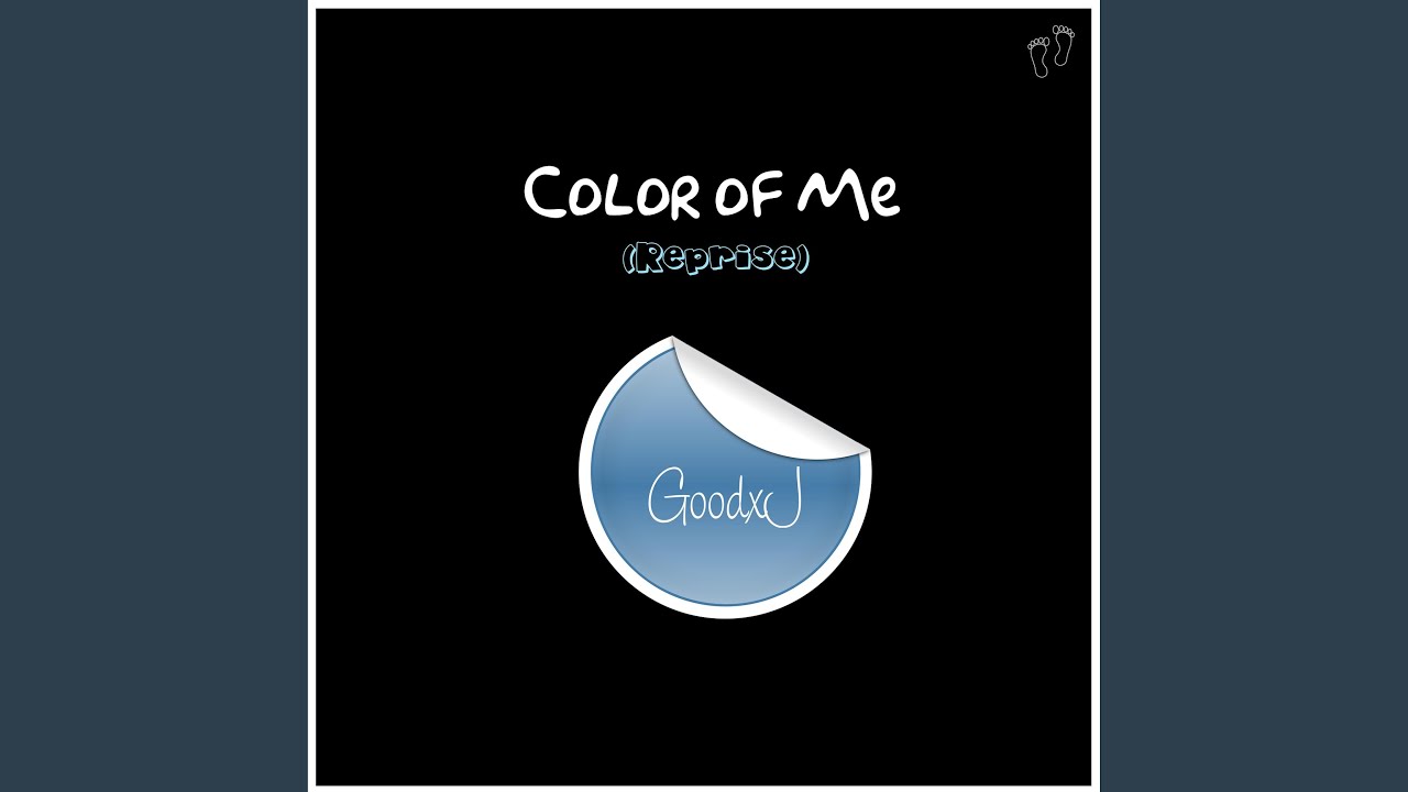 Color of Me (Reprise) - YouTube Music