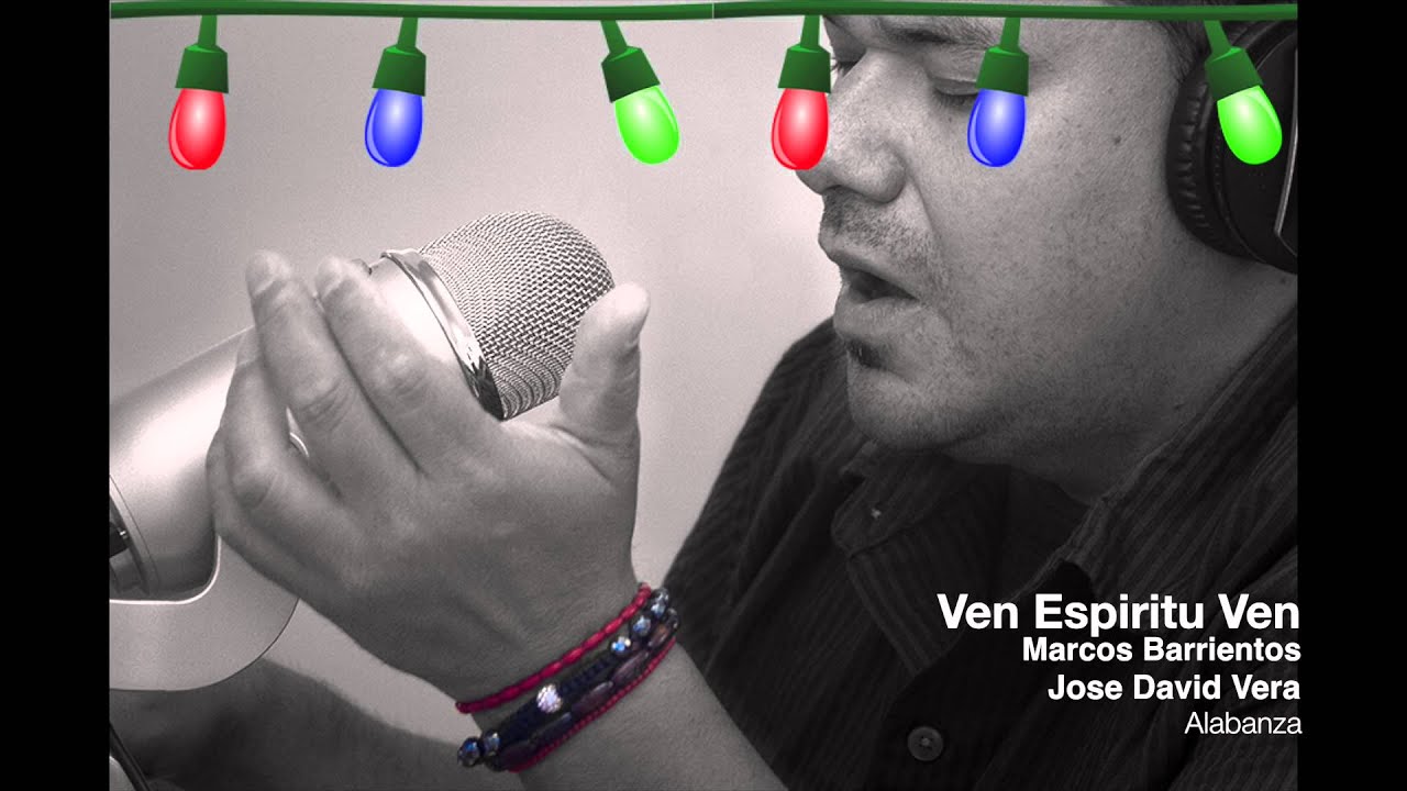 Ven Espiritu Ven - Jose David Vera - YouTube Music