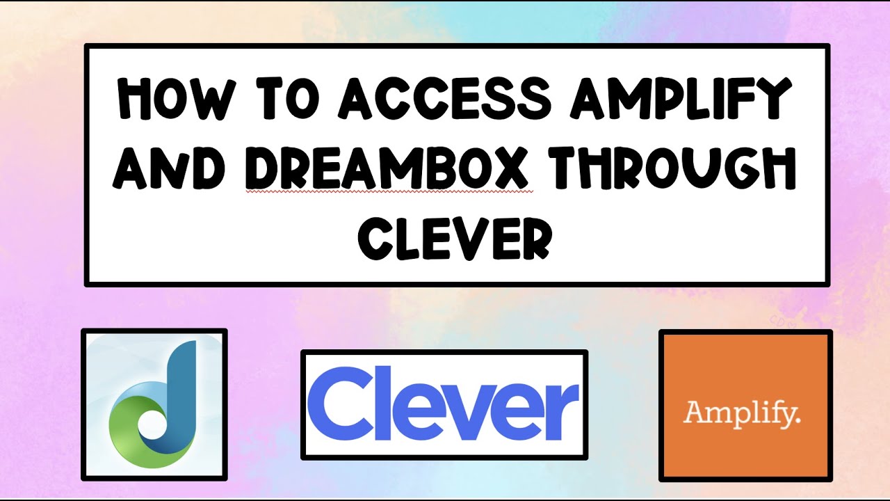 How to access Amplify Reading and Dreambox through Clever - YouTube