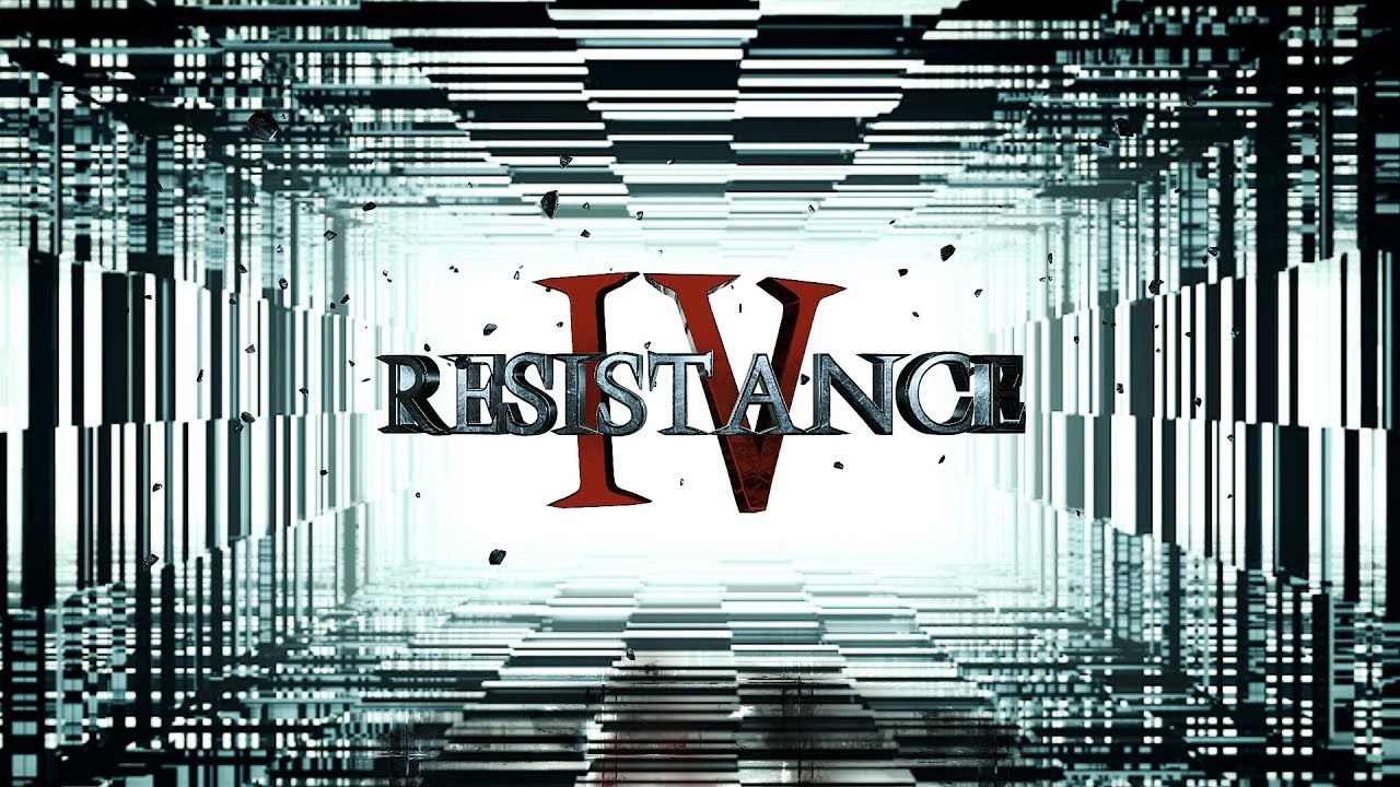 RESISTANCE IV - YouTube