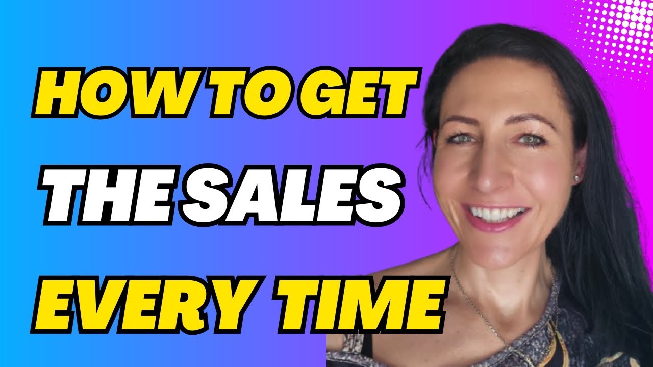 How to get the sales every time! - YouTube