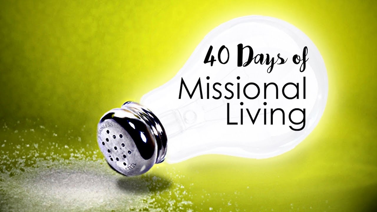 40 Days of Missional Living | Week 4: The Authority | Pastor John Shaul ...