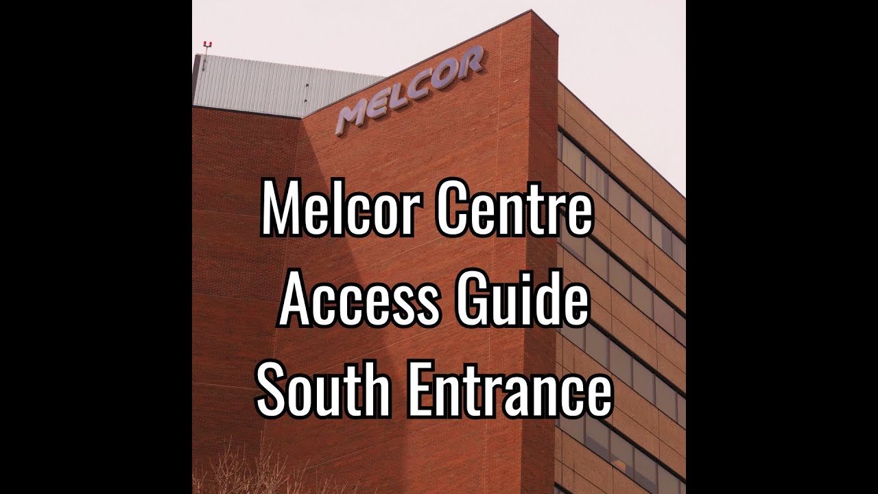 Family Centre Downtown (Melcor Centre - South Entrance) Access Guide ...