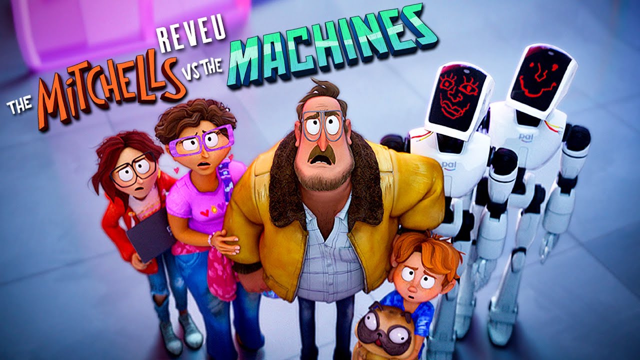 The Mitchells vs. the Machines | Reveu Film - YouTube