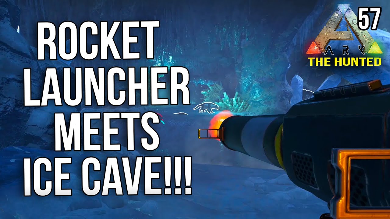 THE HUNTED - ROCKET LAUNCHER + ICE CAVE = ? - Modded ARK: Survival ...