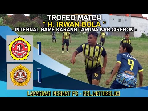 KABON FC 🆚 KT KABON | TROFEO MATCH "H.IRWAN BOLA " | MATCH 1 | GAME ...