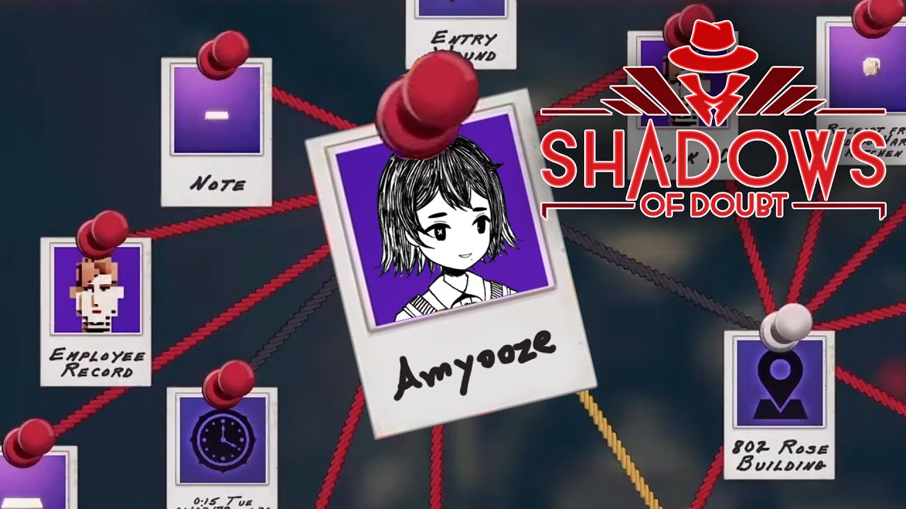Shadows of Doubt 】#2 The board just gets bigger... - YouTube
