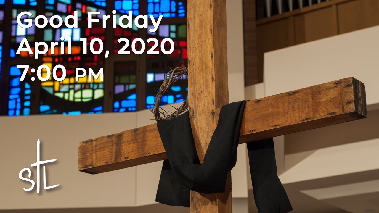 Good Friday, April 10, 2020 - YouTube