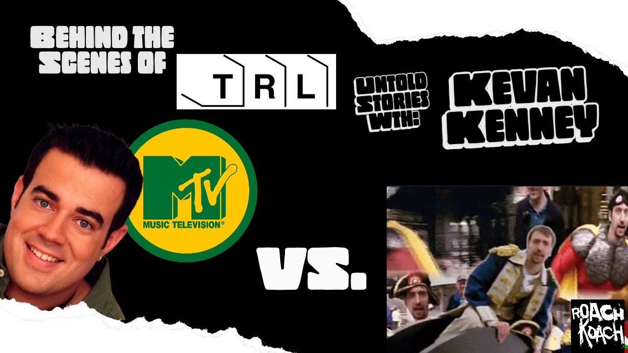 Behind the Scenes of TRL: The Untold Stories with Kevan Kenney - YouTube