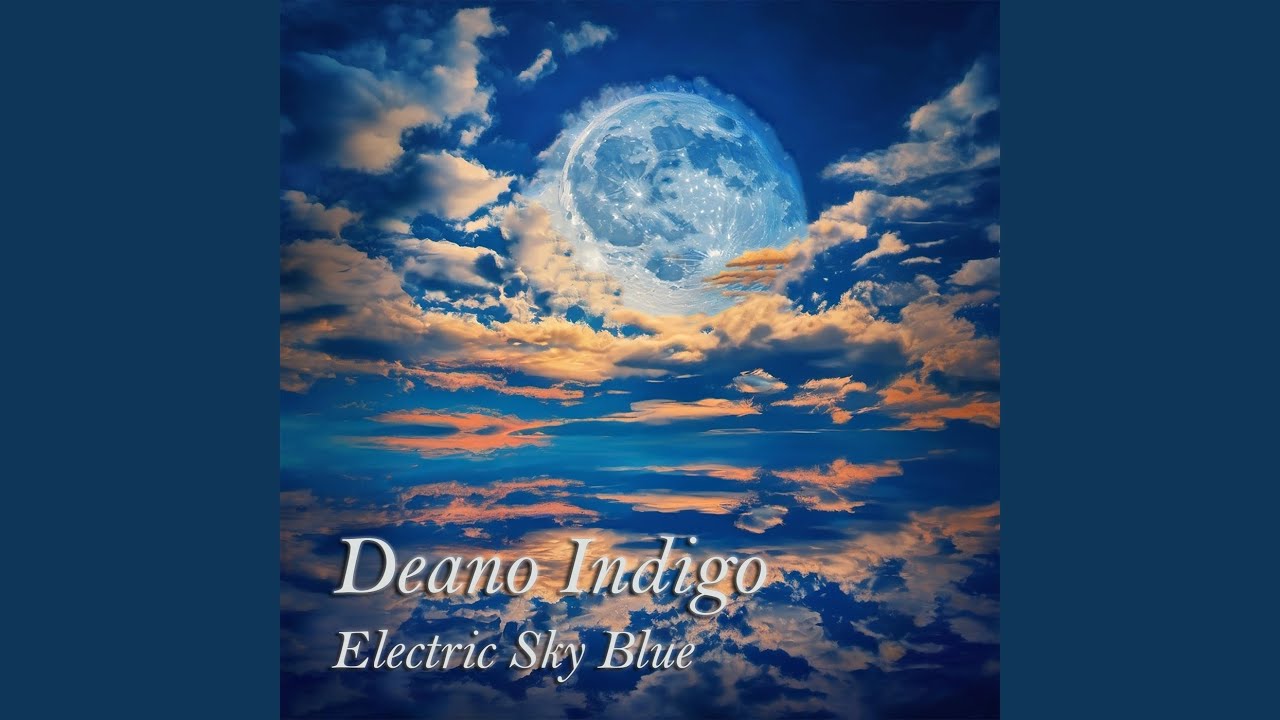 Electric Sky Blue - YouTube