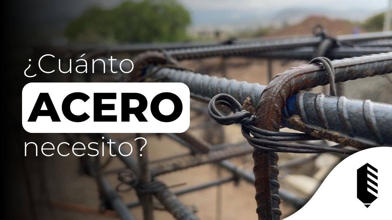 Cómo CUANTIFICAR ACERO para una Obra: Cálculos y Técnicas ...