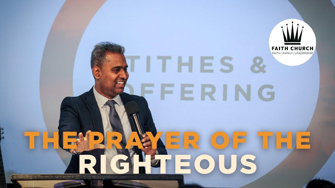 The Prayer of the Righteous - Pastor Roniel Chetty - YouTube